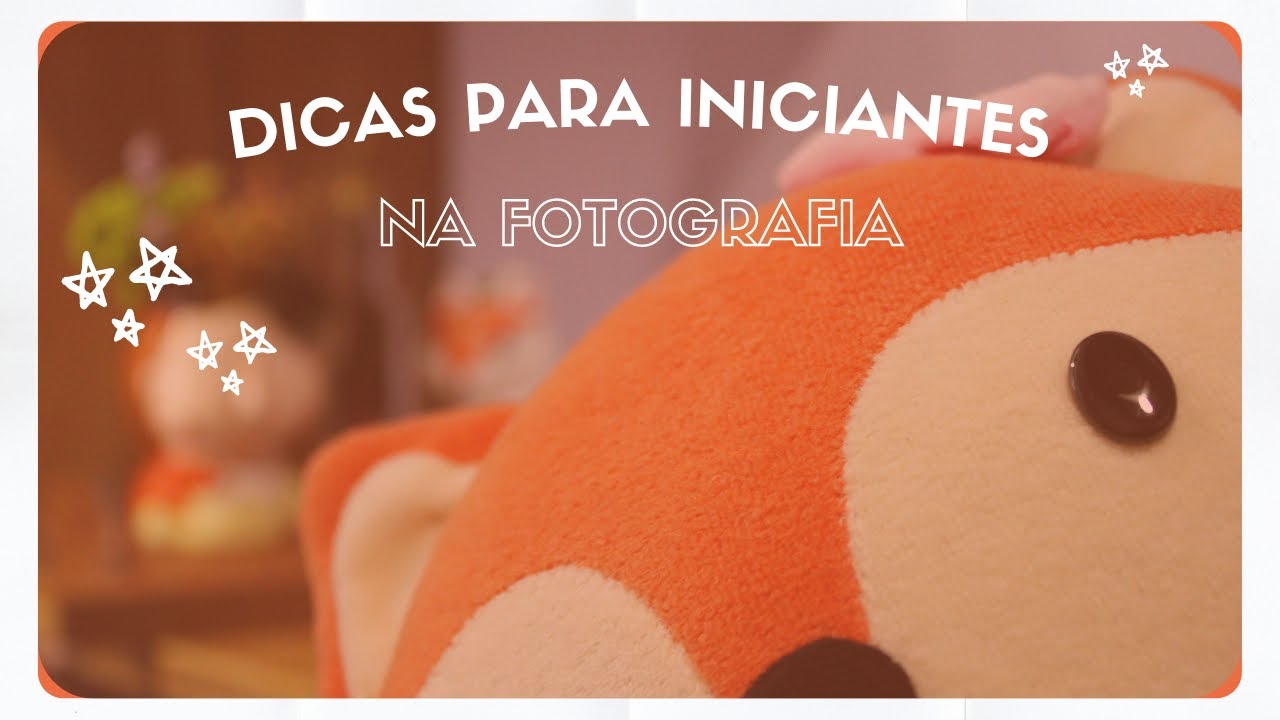 📸 DICAS PARA INICIANTES NA FOTOGRAFIA | BLOND FOX - YouTube