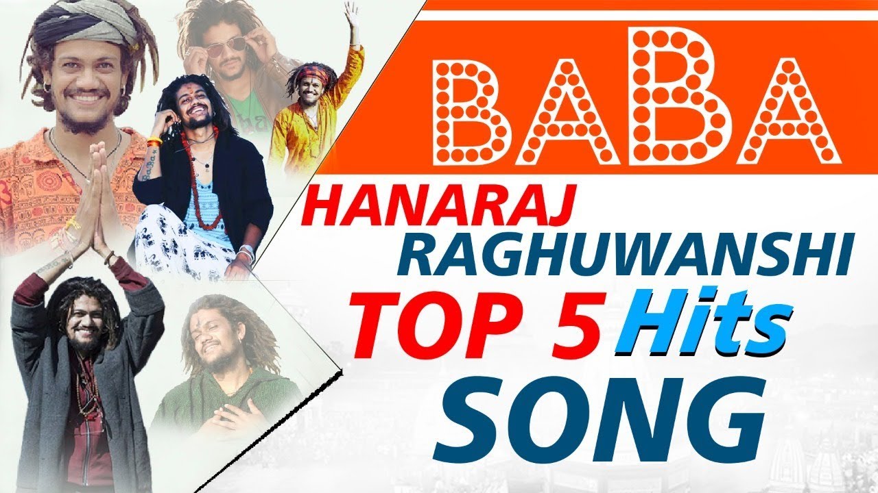 BABA HANSRAJ RAGHUWANSHI - Top 5 Hits Song - Full HD Song - Bhola ...