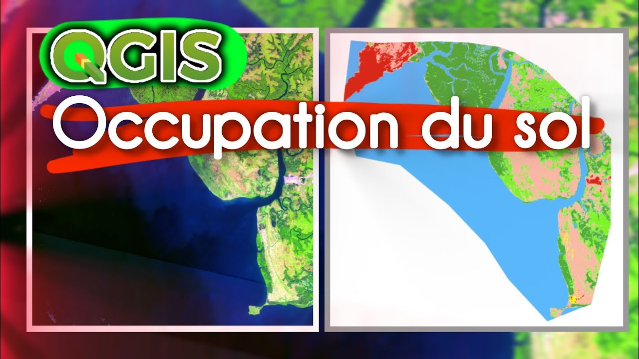 Classification de l'occupation du sol avec QGIS Dzetsaka - YouTube