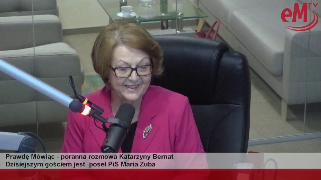 Radio eM Kielce – Prawdę Mówiąc - poseł PiS Maria Zuba - YouTube