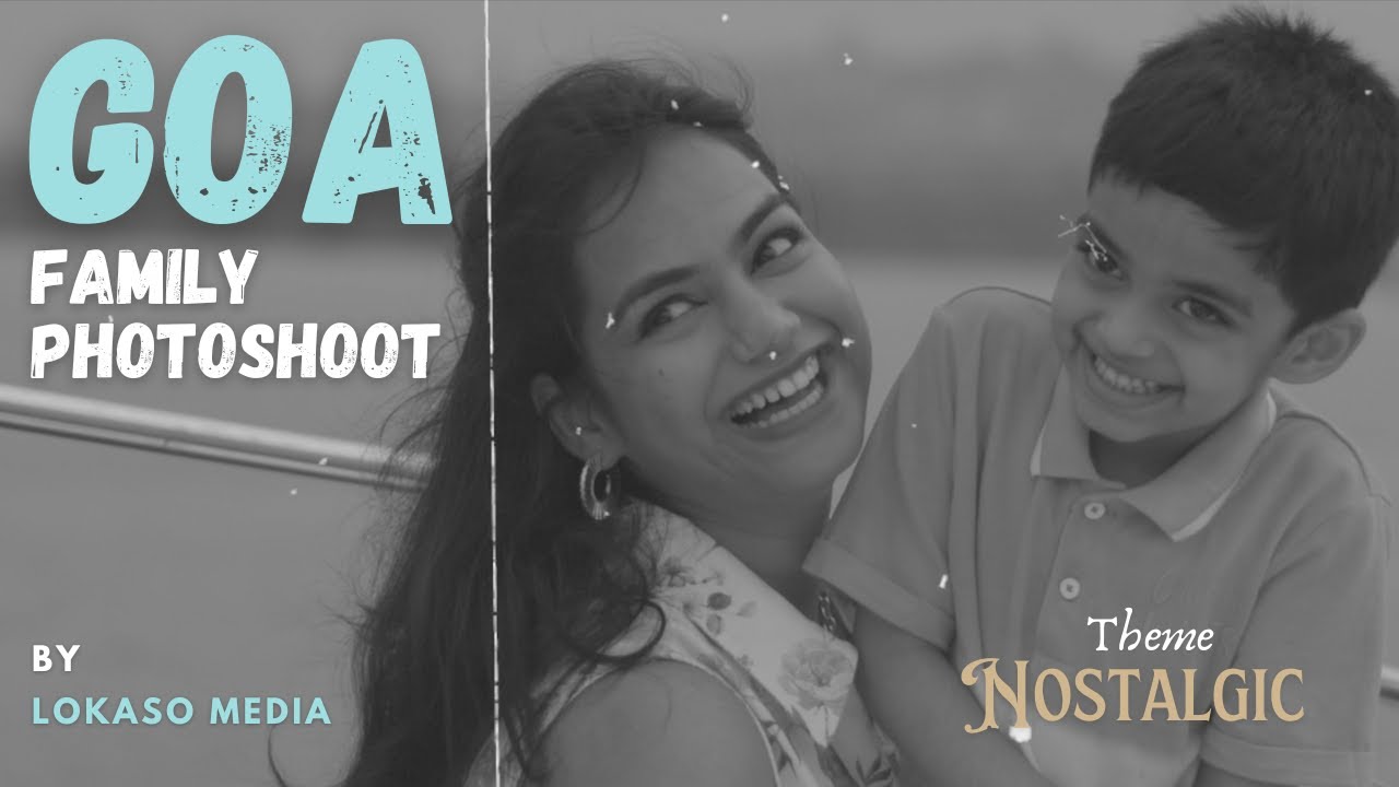 Shraddha & Fly | GOA FAMILY TRIP | LOKASO MEDIA | Best Goa Photographer - YouTube