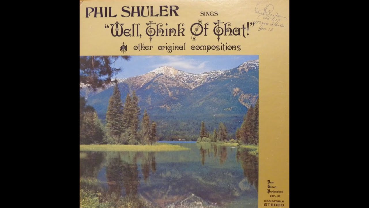 Well Think Of That by Dr Phil and Marie Shuler - Audio Only - From LP ...