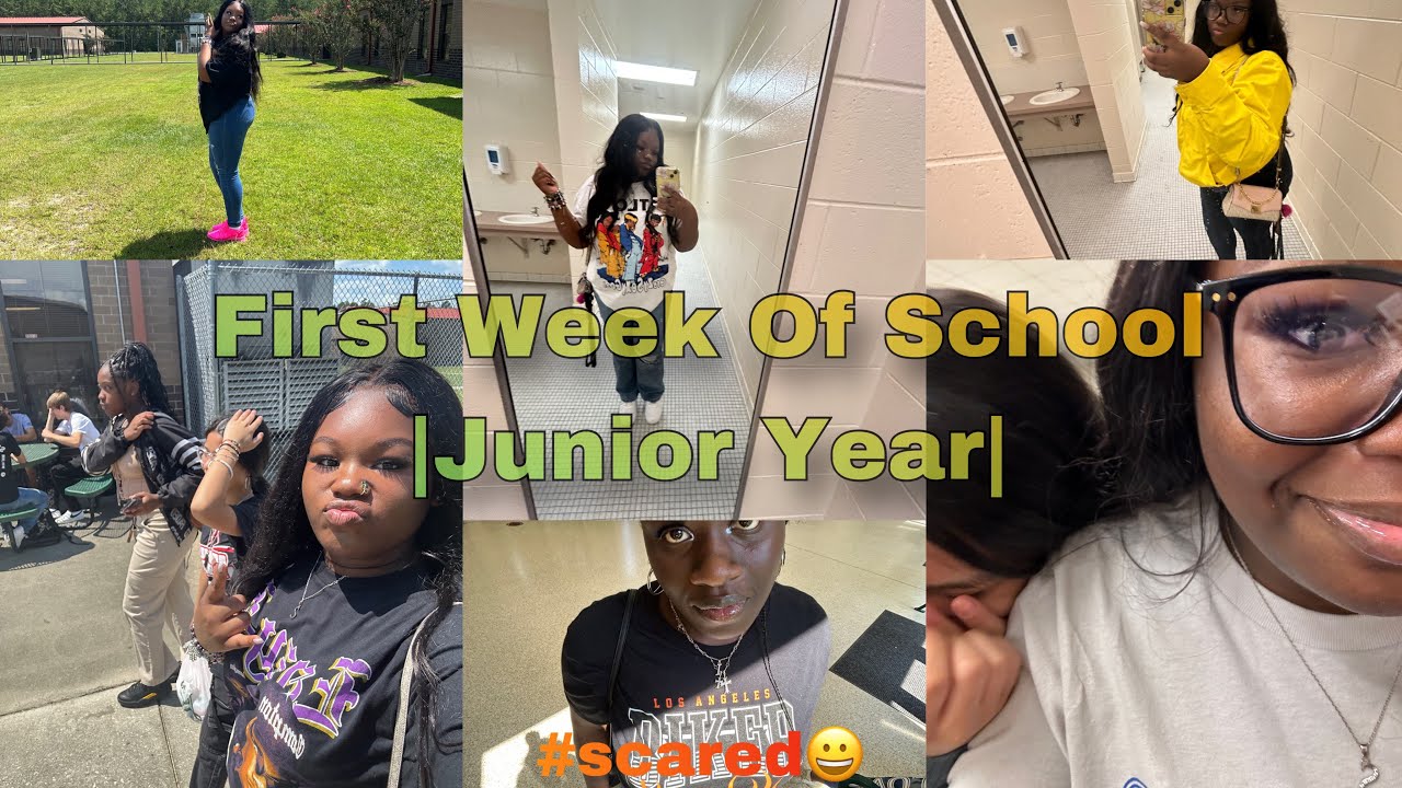 First Week Of School |Junior Year| … was very fun but scary 😁(😟…) # ...