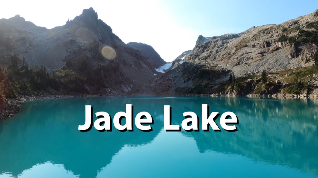 Hiking the Most Beautiful Alpine Lake in Washington - Jade Lake - YouTube