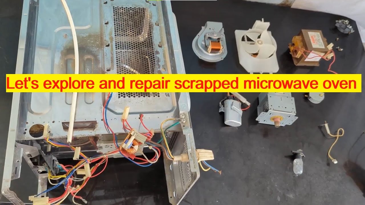 Scrap Microwave Restoration ][ Explore Microwave and Repair it ][ know ...
