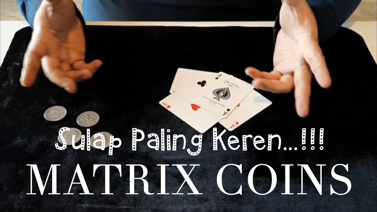 Coin Matrix - Dui Montero | Sulap Kartu & Koin - Koin Matrix - YouTube