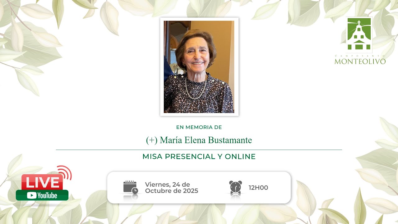 Misa presencial y online en memoria de María Elena Bustamante - YouTube