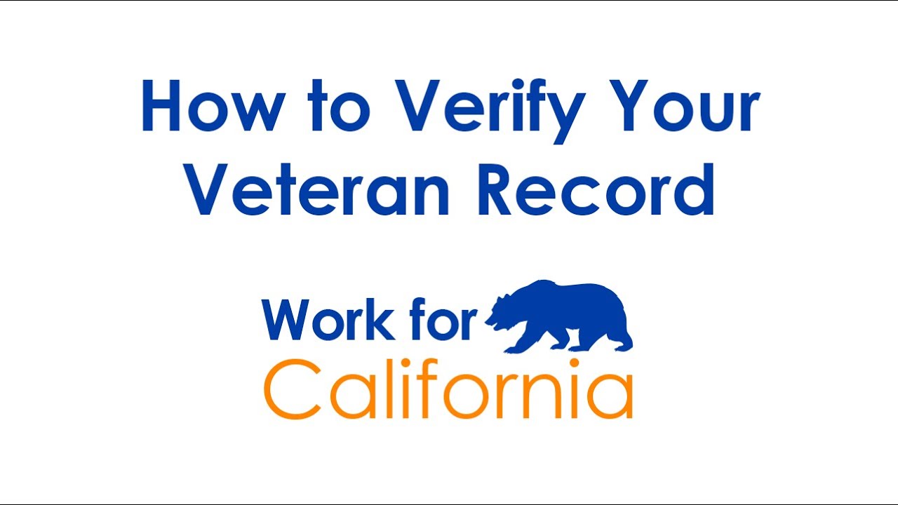 Work4CA: How to Verify Your Veteran Record - YouTube