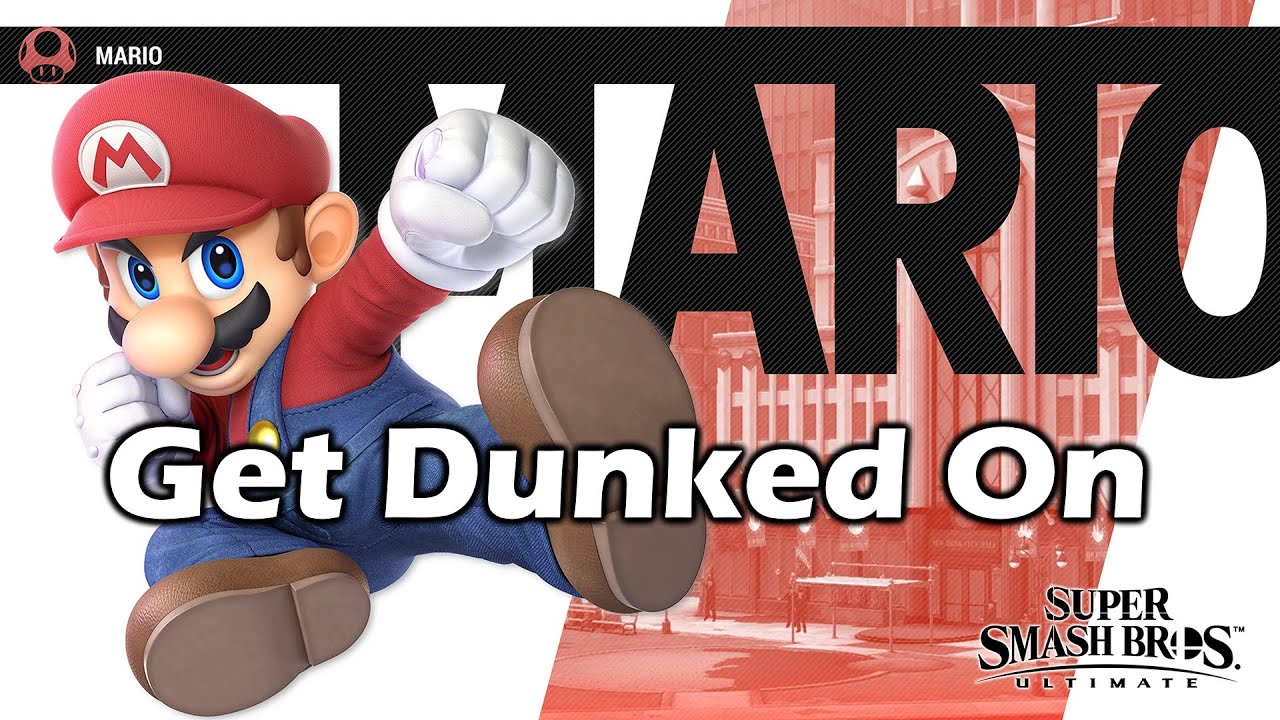 Get Dunked On - A Super Smash Bros. Ultimate Mario Montage - YouTube