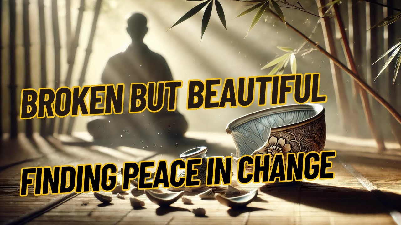 Broken but Beautiful Finding peace in change - YouTube