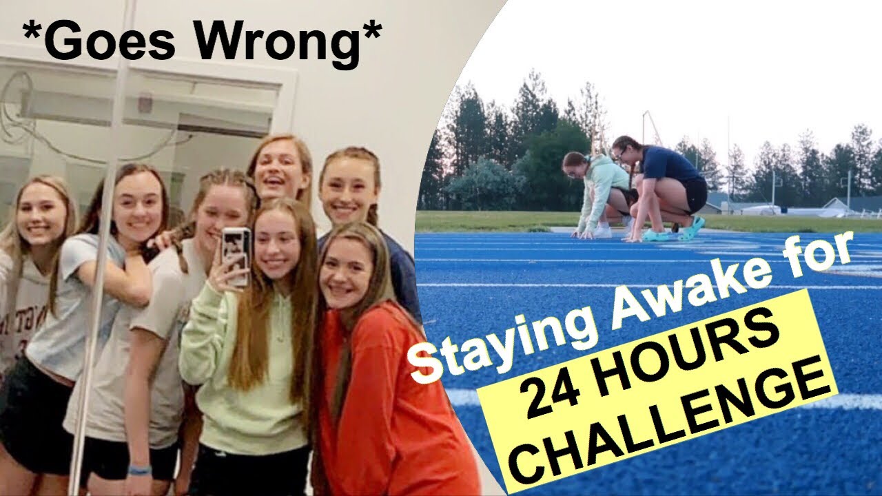Staying awake for 24 HOURS CHALLENGE!! - YouTube
