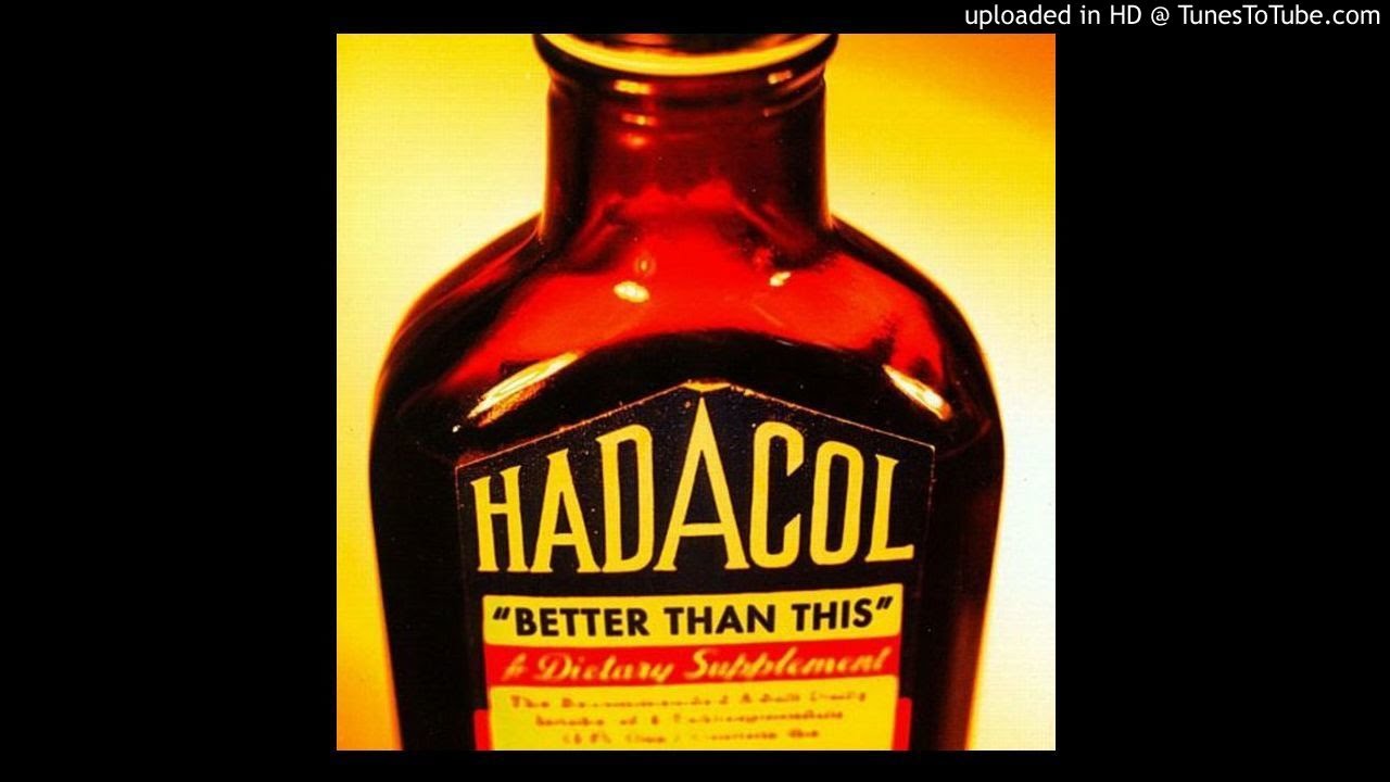 Hadacol - Drive All Night - YouTube