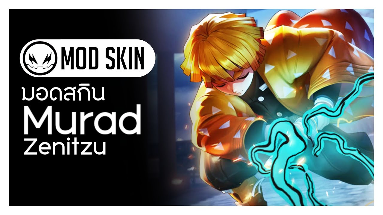Rov | Mod Skin Murad Zenitzu : มอดสกิน มูราด เซ็นอิสึ - YouTube