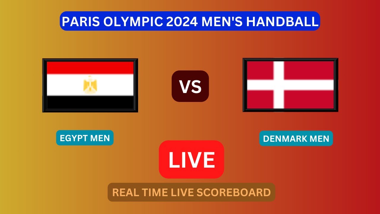 Egypt Vs Denmark LIVE Score UPDATE Today Men’s Handball Round 2 2024 ...