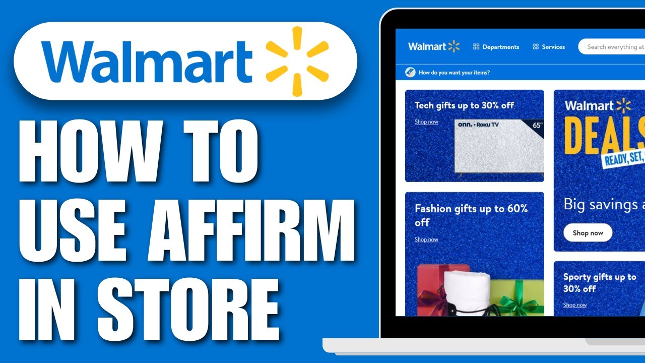 How To Use Affirm At Walmart in Store (2023) - YouTube