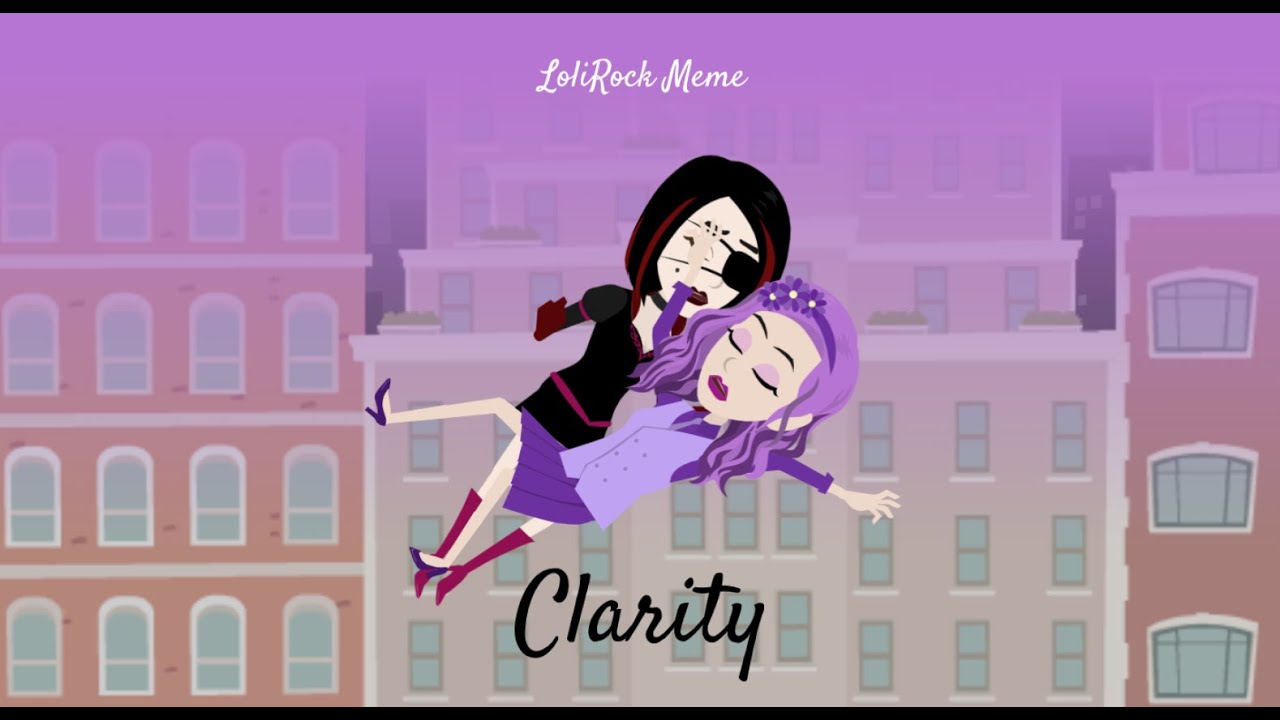 Clarity (MEME) - YouTube