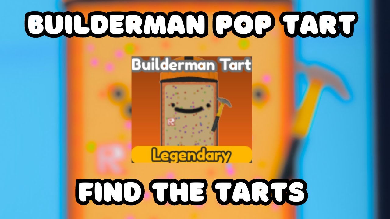 How To Get The BuilderMan Pop Tart FIND THE TARTS ROBLOX - YouTube