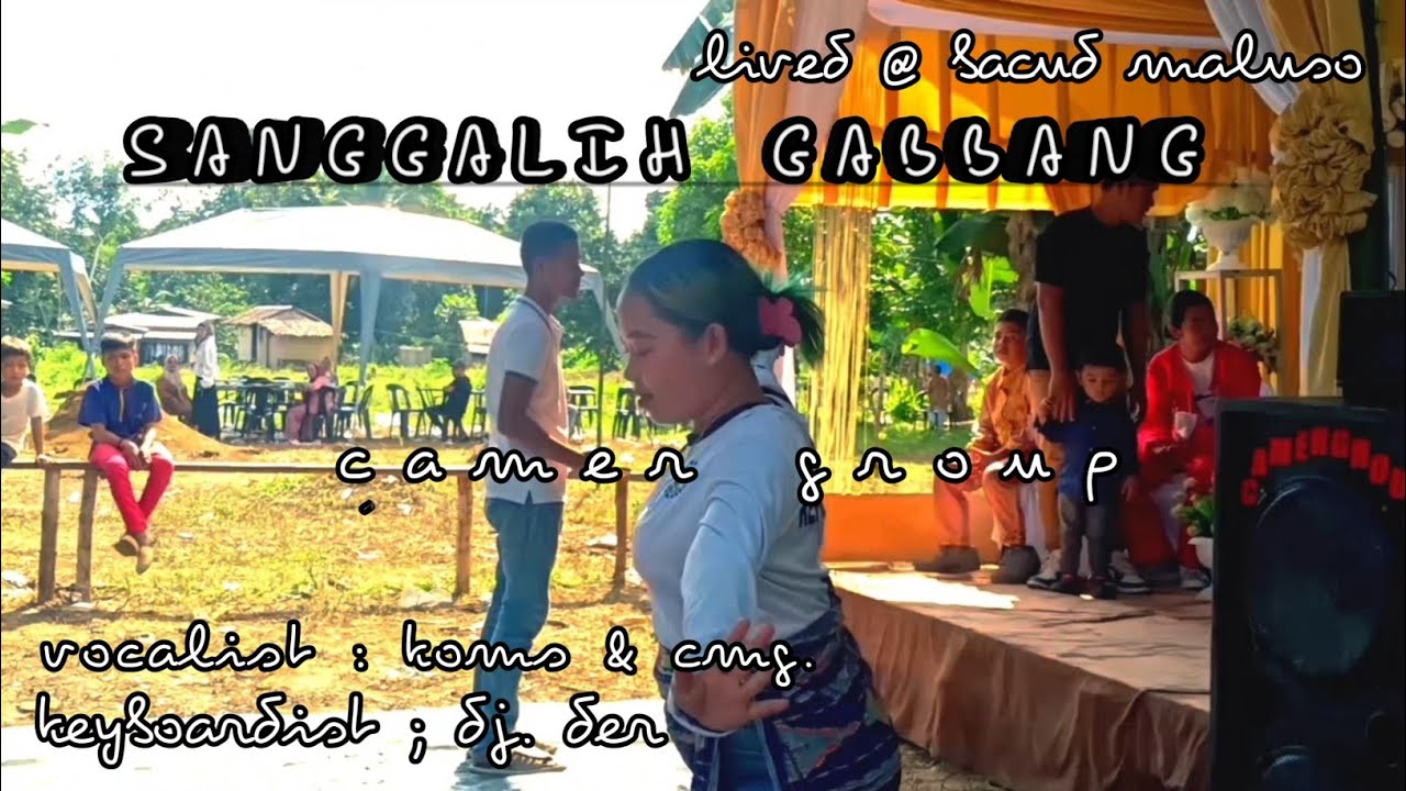 SANGGALIH GABBANG | performed by ganda vocal cmg. lived @ bakud maluso ...