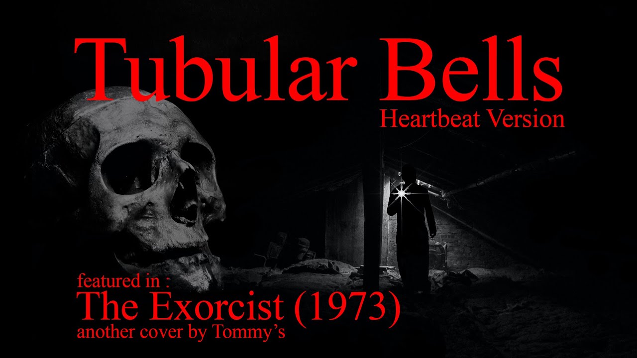 Tubular Bells - The Exorcist Main Theme Cover - YouTube