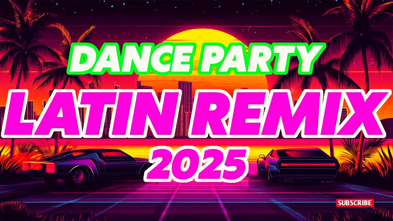 Latin Disco Hits 2025 💃 Ultimate Party Remixes 💃 Latin Dance Vibes ...