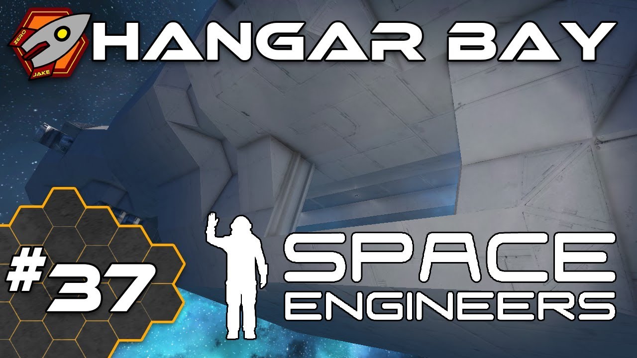 Space Engineers - Hangar Bay - Episode 37 - YouTube