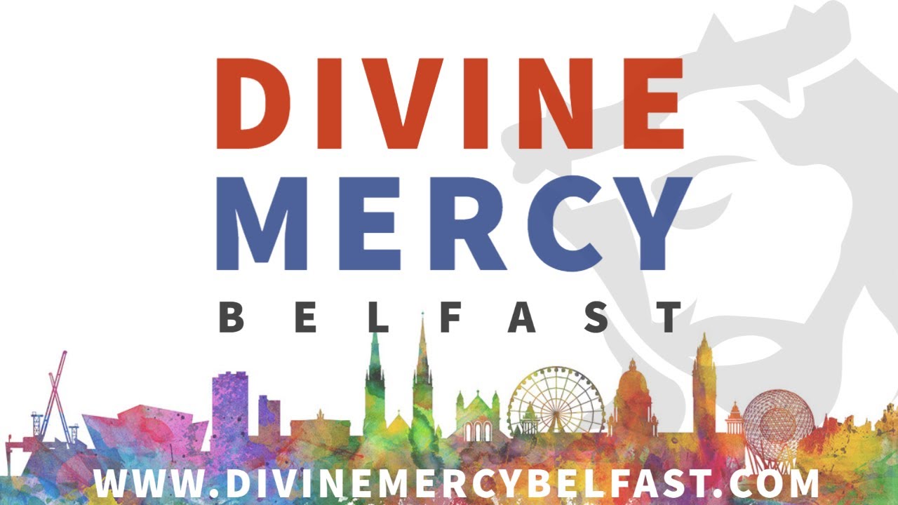 Divine Mercy Belfast Live - YouTube