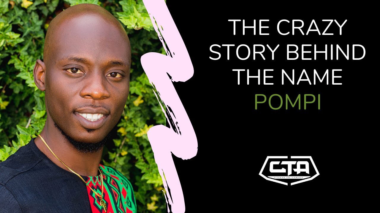 829. The Crazy Story Behind The Name Pompi (The Zambia Series) - YouTube