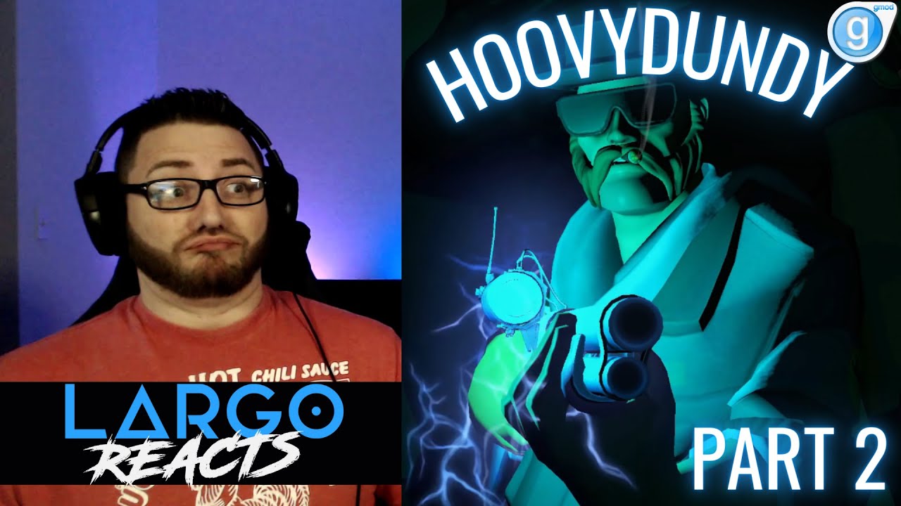 Team Fortress 2: Hoovydundy (Part 2) - Largo Reacts - YouTube