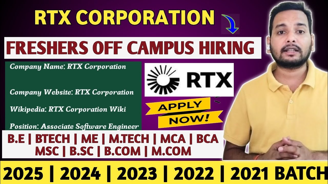 RTX CORPORATION OFFICIAL HIRING 2024 | JOB OPPORTUNITY | OFF CAMPUS ...