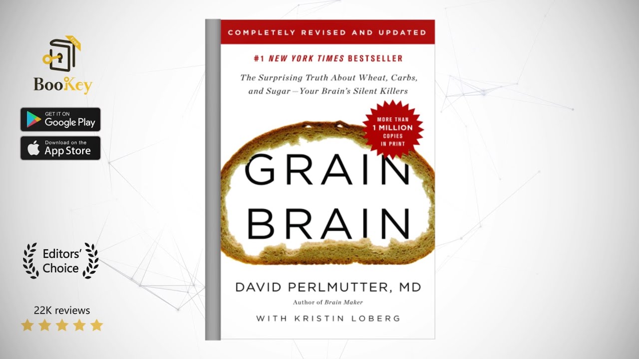 Grain Brain Book Summary By David Perlmutter Why are gluten and carbs ...