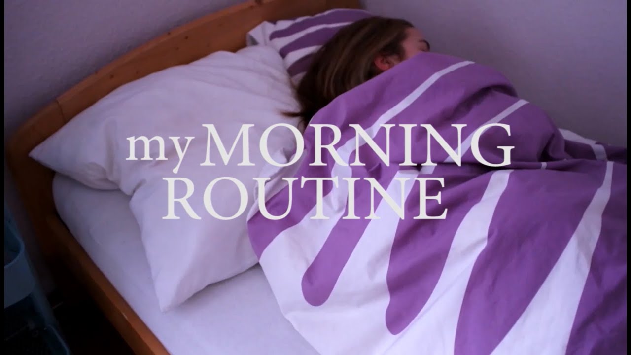 MY MORNING ROUTINE - YouTube
