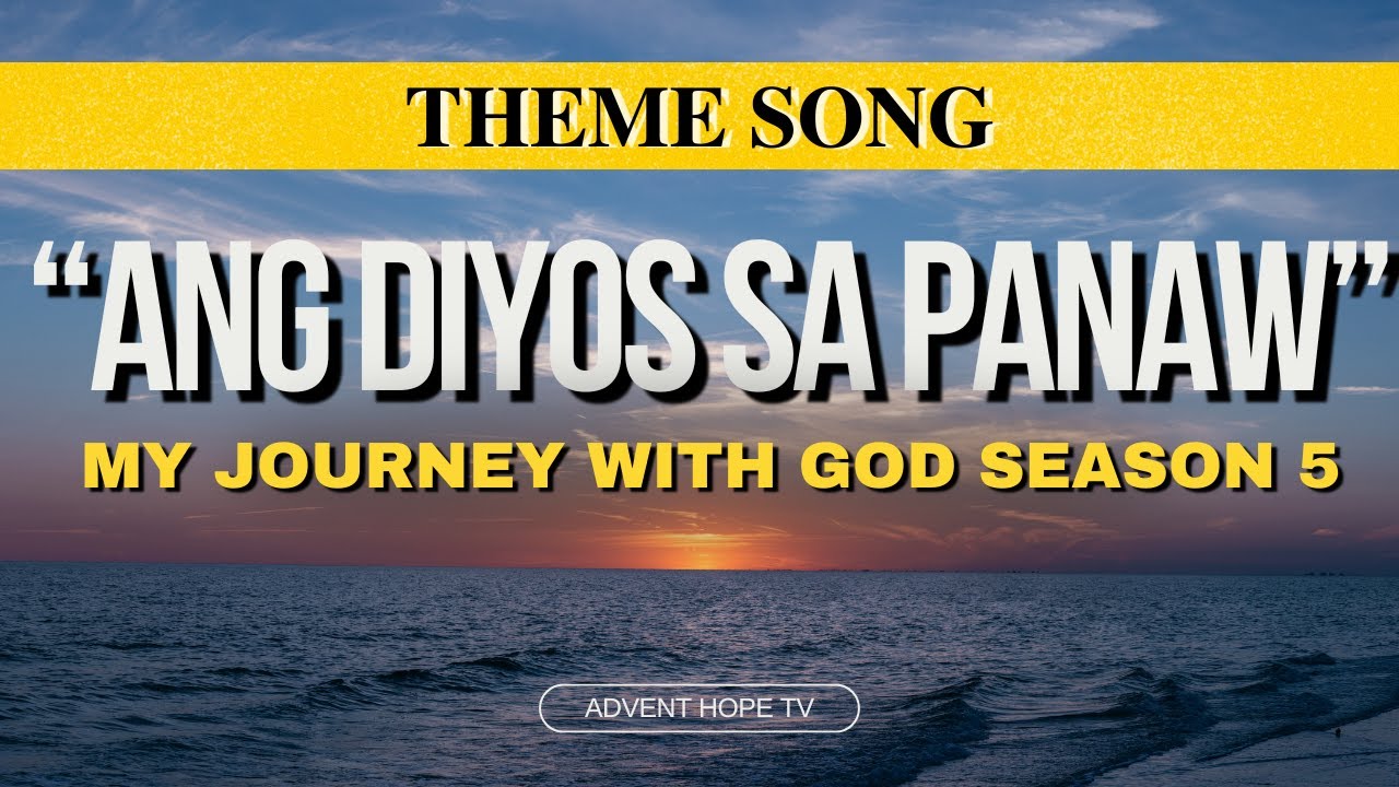 Ang Dios sa Panaw LYRICS | MJWGS5 Theme song - YouTube