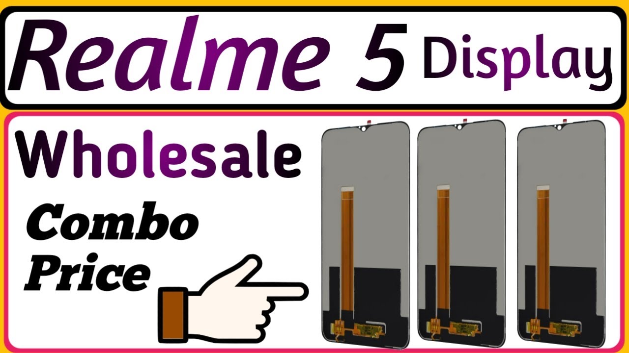 Realme 5 Display Combo Lcd Touch Wholesale Price| Realme 5 Combo Price ...