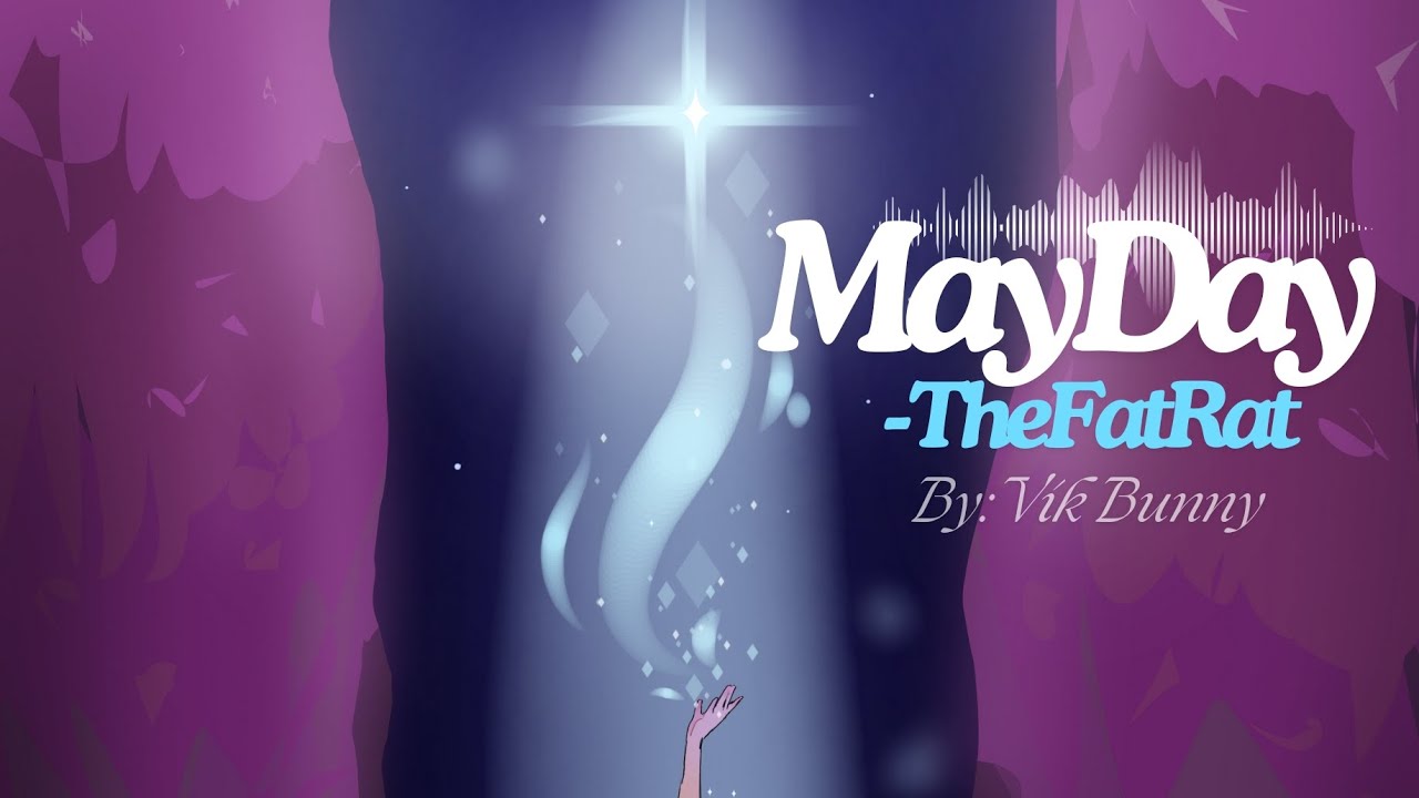 TheFatRat- MAYDAY (Ft.Laura brehm) {by::Vik Bunny} - YouTube