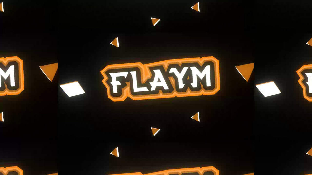 INTRO FOR FLAYM - YouTube