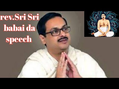 rev Sri Sri babai da speech #satsang #babai da - YouTube