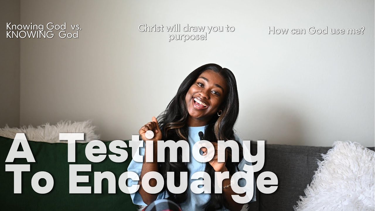 A Testimony of Encouragement: God DOES want you! - YouTube