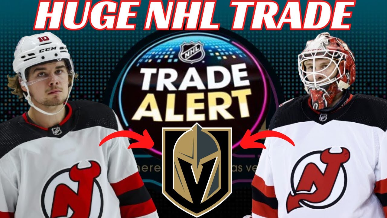 Huge NHL Trade - Devils Trade Schmid & Holtz to Vegas - YouTube