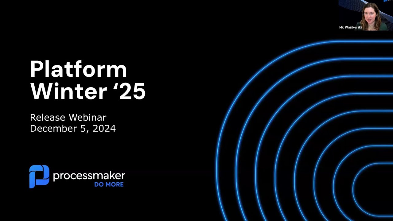 ProcessMaker Winter 2025 Platform Release Webinar - YouTube