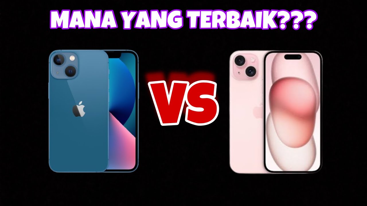 TONTON VIDEO INI KALAU RAGU!!! iPhone 13 VS iPhone 15 - YouTube