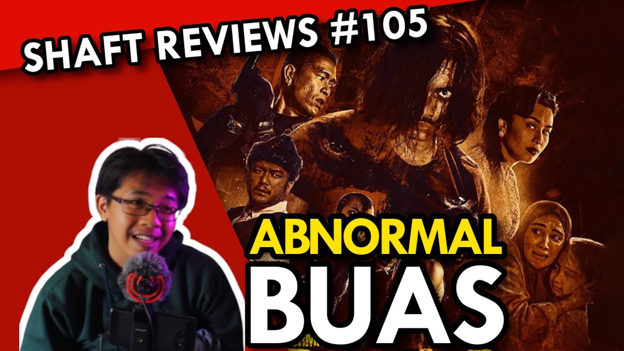 Review ABNORMAL BUAS - YouTube