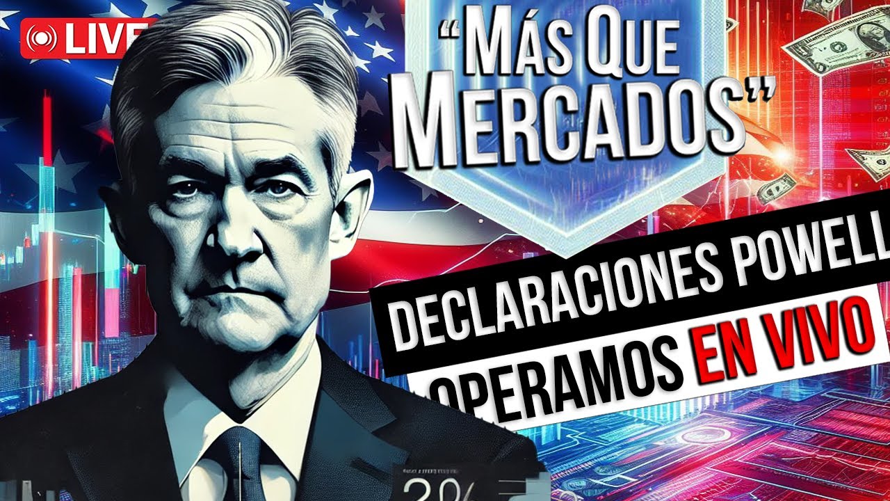 Más Que Mercados 2.0 #94 DECLARACIONES DE POWELL 🚨 Y EFECTO EN LOS ...