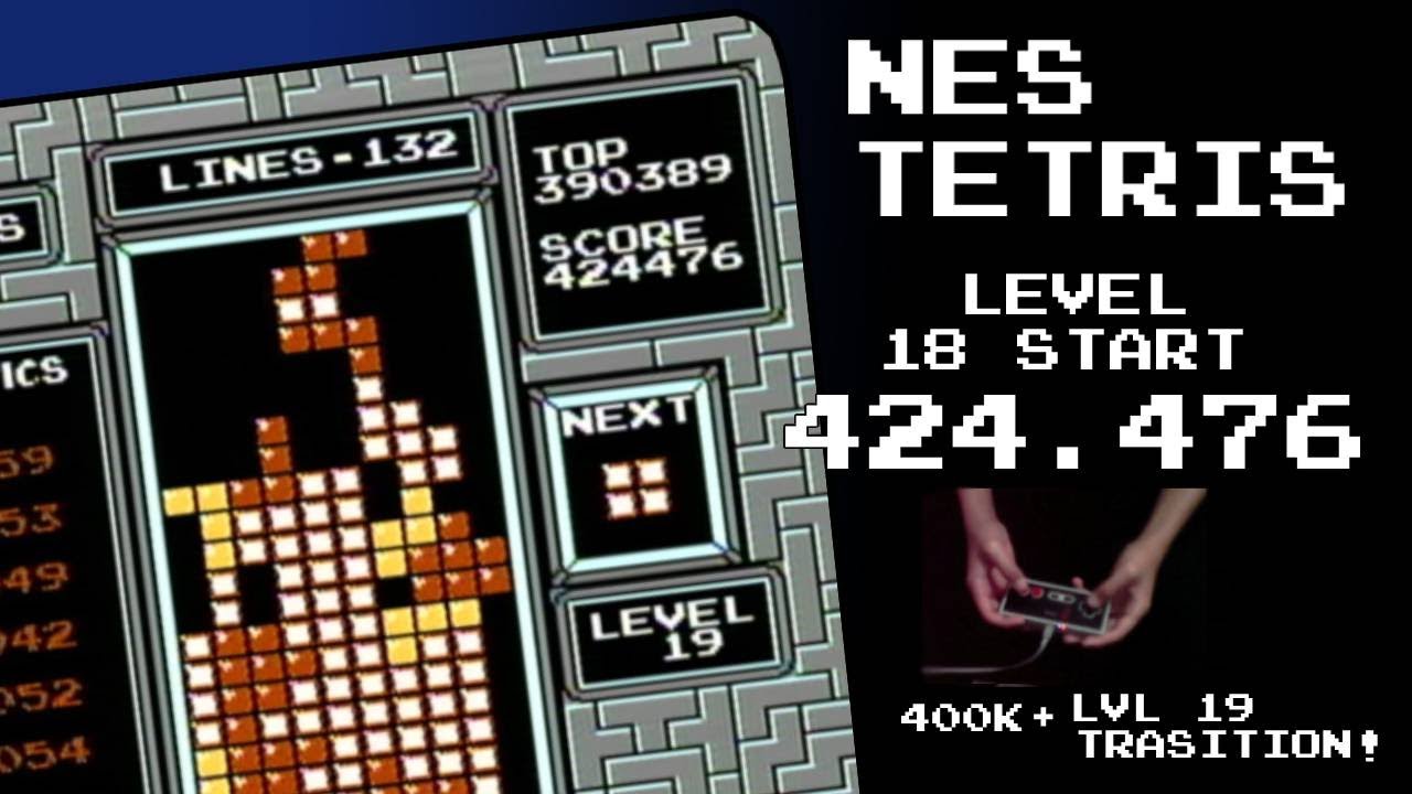 NES TETRIS - 424.476 High Score (Level 18 start) - YouTube