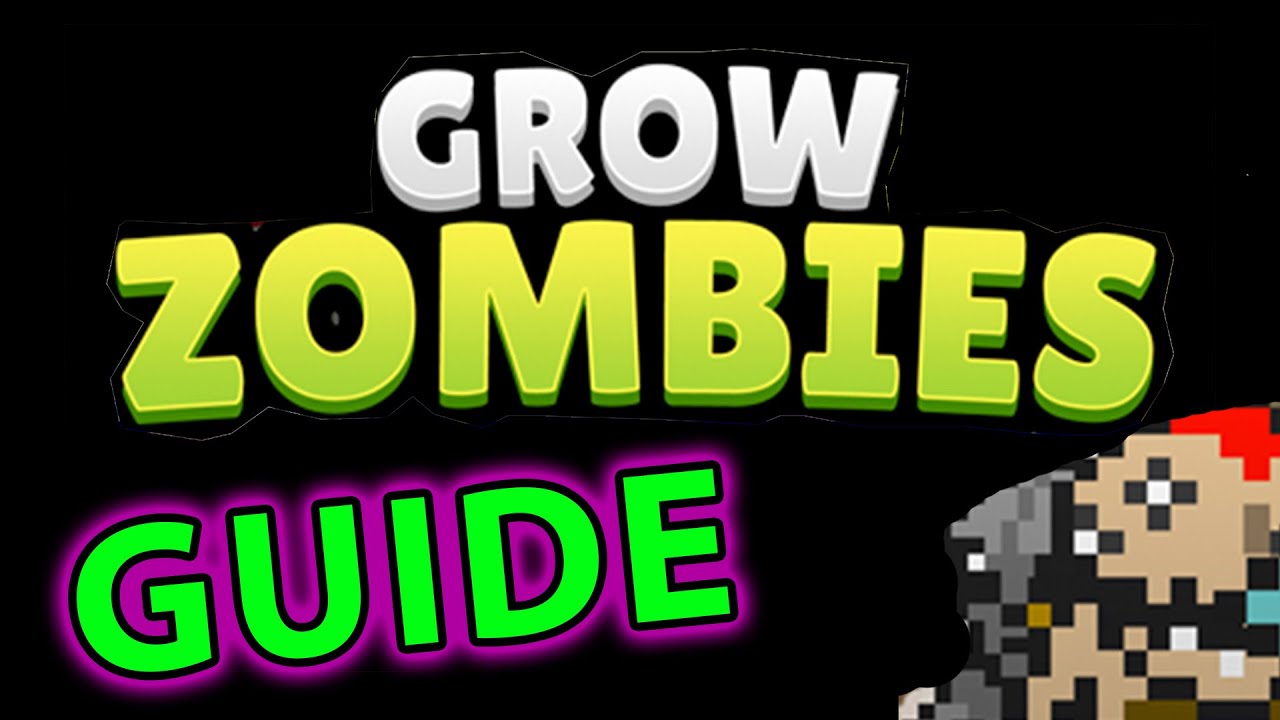 Grow Zombie inc GUIDE - YouTube