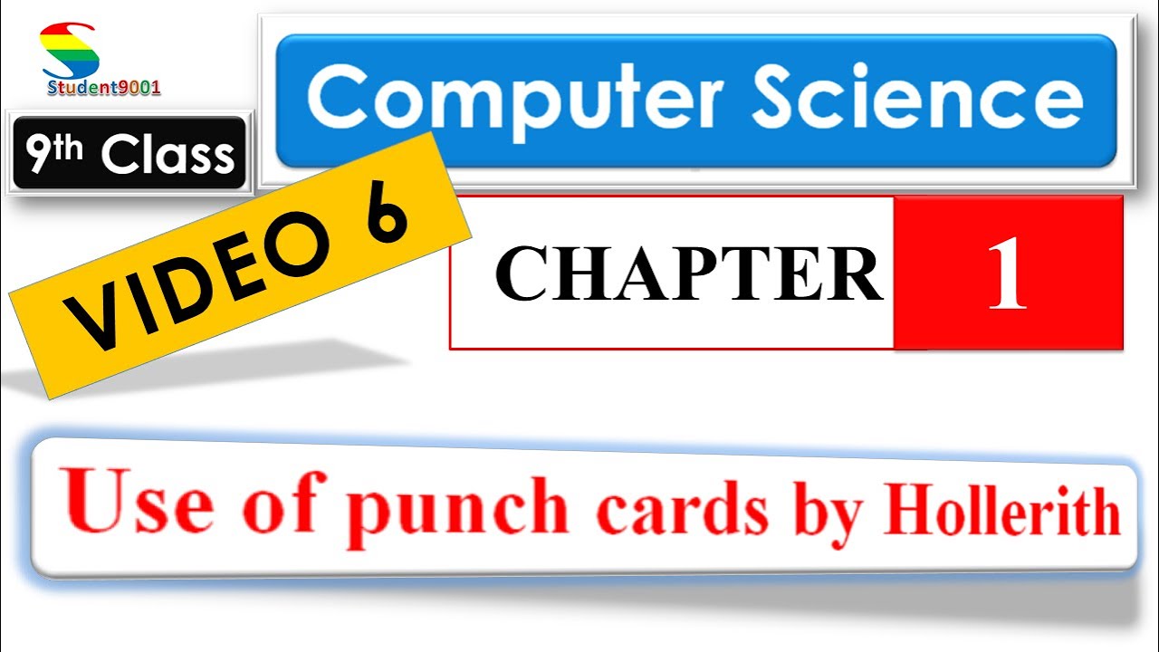 Use of Punch Cards by Hollerith||9th Computer Science|| Lecture #6 ...