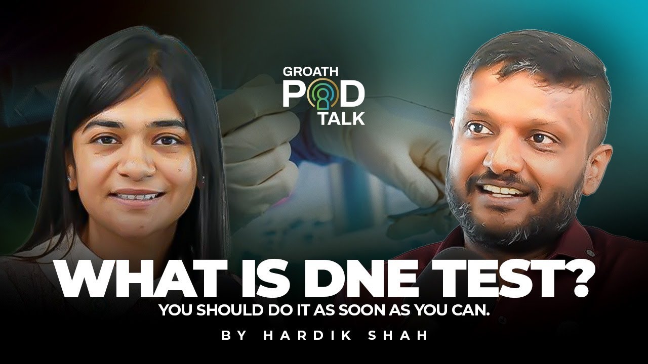GrOath PodTalk DNE Test What It Is Why You Need It Mr Hardik groath-podtalk-dne-test-what-it-is-why-you-need-it-mr-hardik