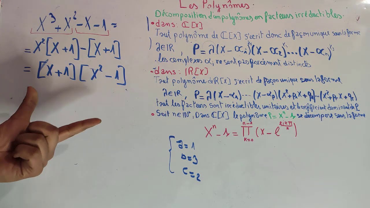 algébre 1 : Polynômes - partie 3 : Décomposition d’un polynome en ...
