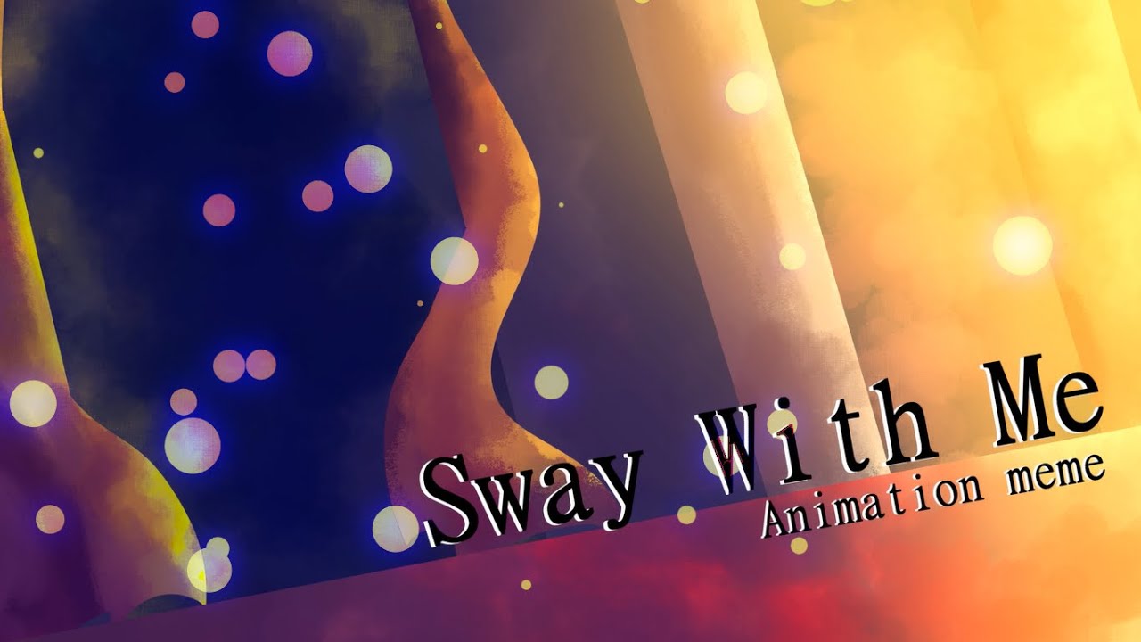 Sway With Me ||Animation Meme|| ||Countryhumans|| - YouTube