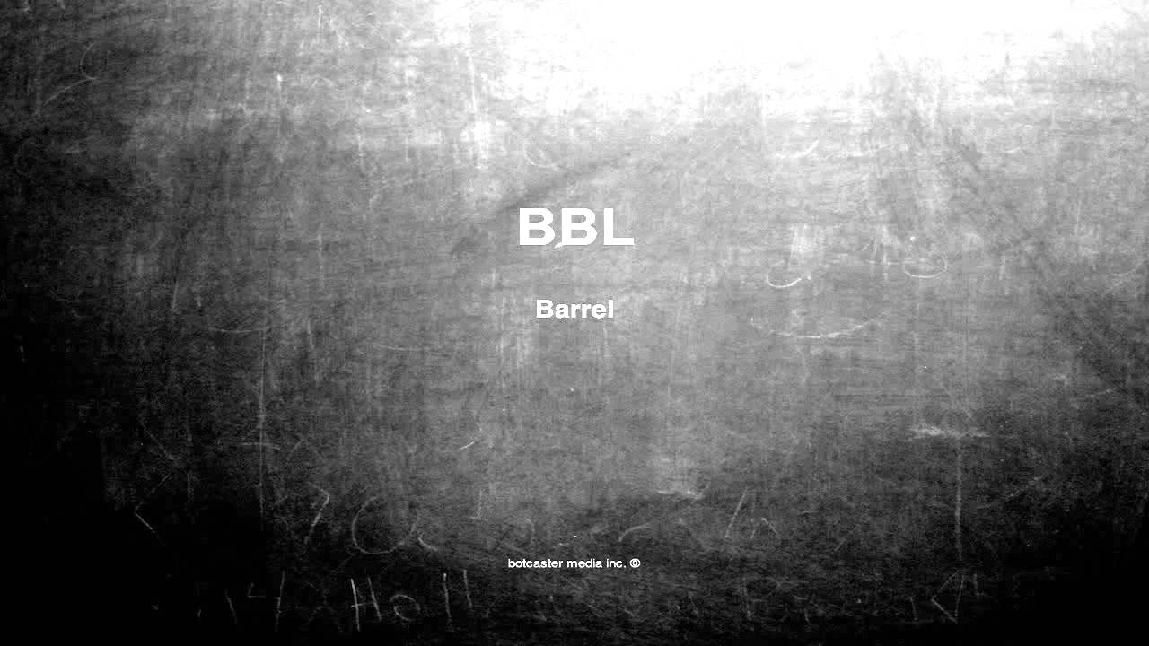 What does BBL mean - YouTube