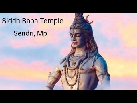 Siddh Baba Temple(Siddhan Mandir) Lord Shiva Temple ll Jay Shiv Shankar ...